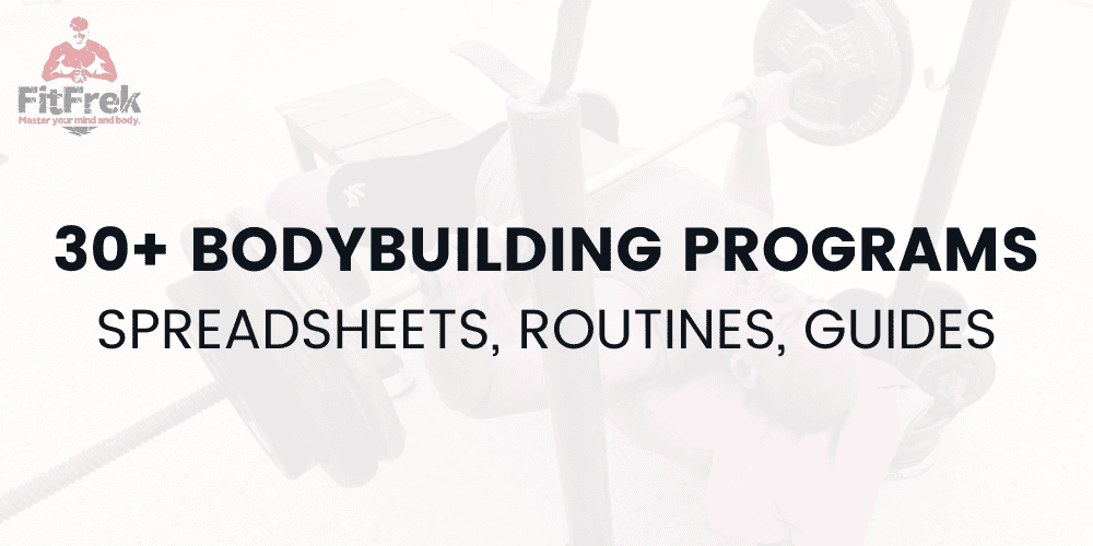 The Ultimate Guide to Bodybuilding in 2024 [With 30+ Programs] | FitFrek