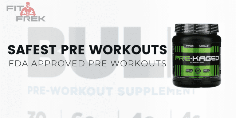 6 Safe Pre-Workouts in 2025: Top FDA Approved Picks - FitFrek