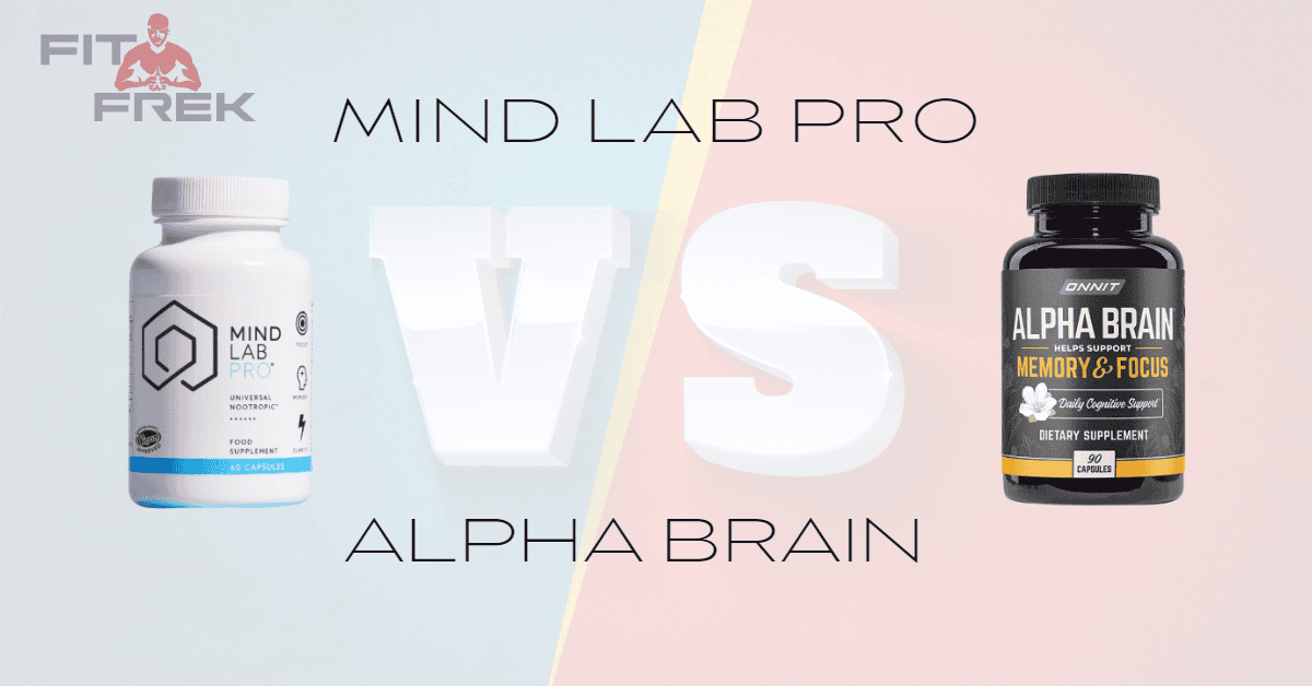 Mind Lab Pro vs Alpha Brain: Which One Is Better? - FitFrek