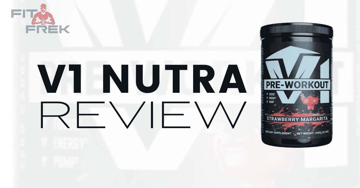 V1 Nutra Pre-Workout Review: Worth Trying? - FitFrek