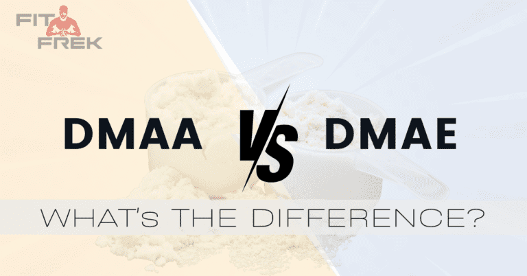 DMAA vs DMAE: The Ultimate Comparison Guide - FitFrek