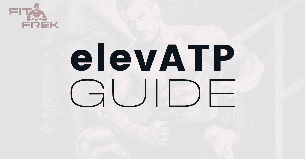 elevATP: Benefits, Side Effects And Safety | FitFrek