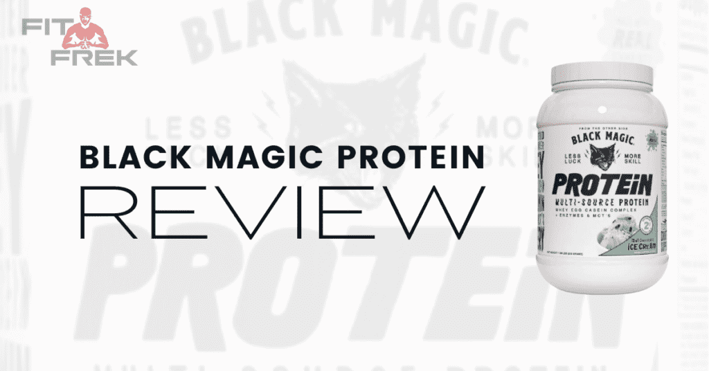 Black Magic Multi-Source Protein Review - FitFrek