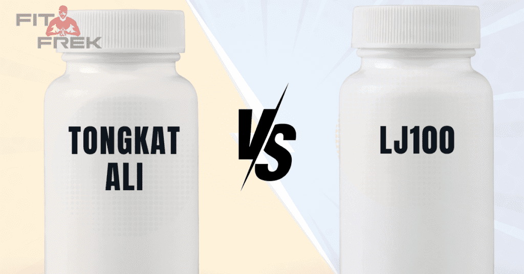 Tongkat Ali vs LJ100: Which One Is Better? - FitFrek