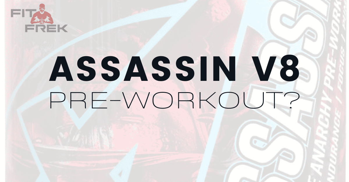 Assassin V8 Pre-Workout: 400mg DMHA, 100mg Halostachine and More - FitFrek